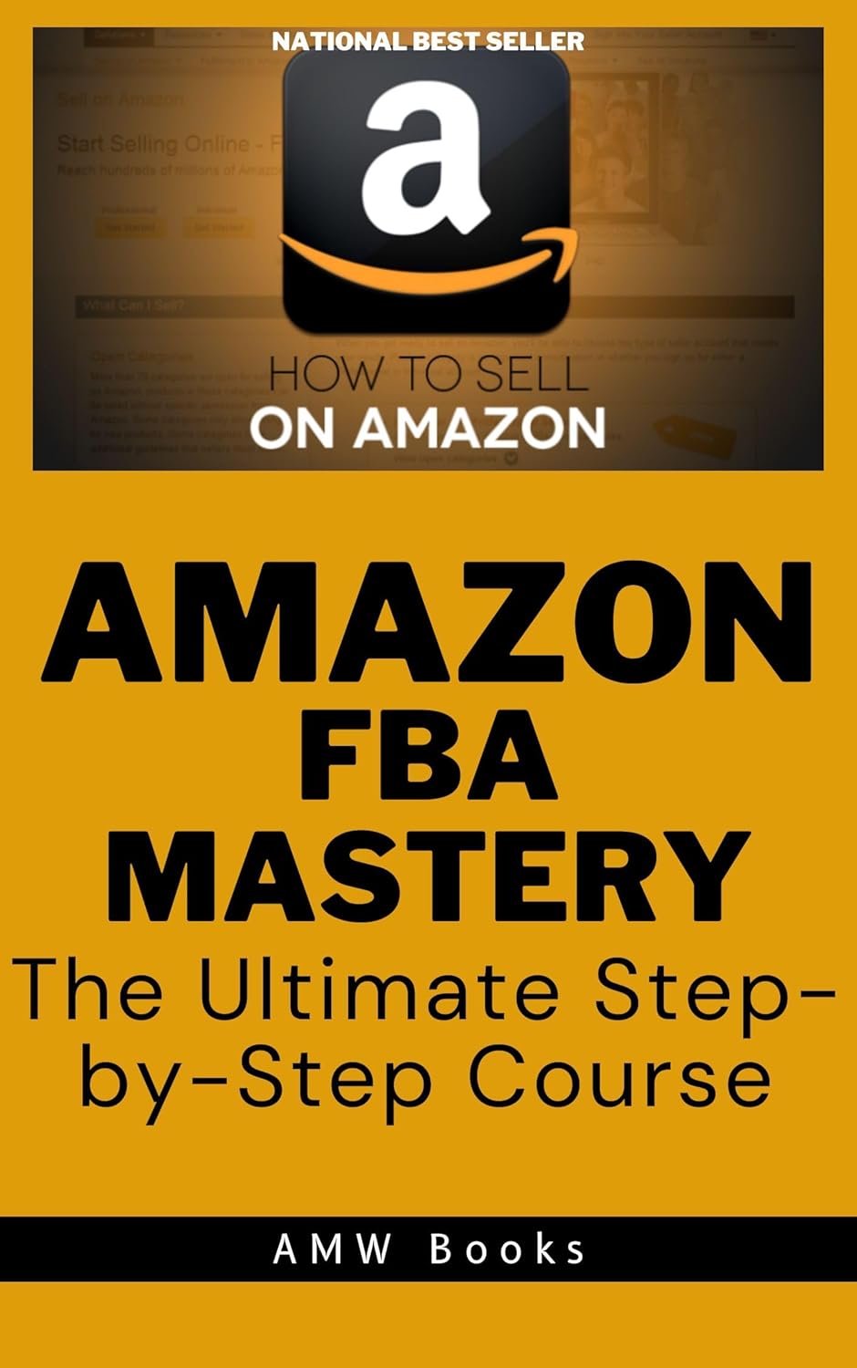 Amazon.com: Amazon FBA Mastery: The Ultimate Step-by-Step Course eBook : Mahboob, Abdul: Kindle ...