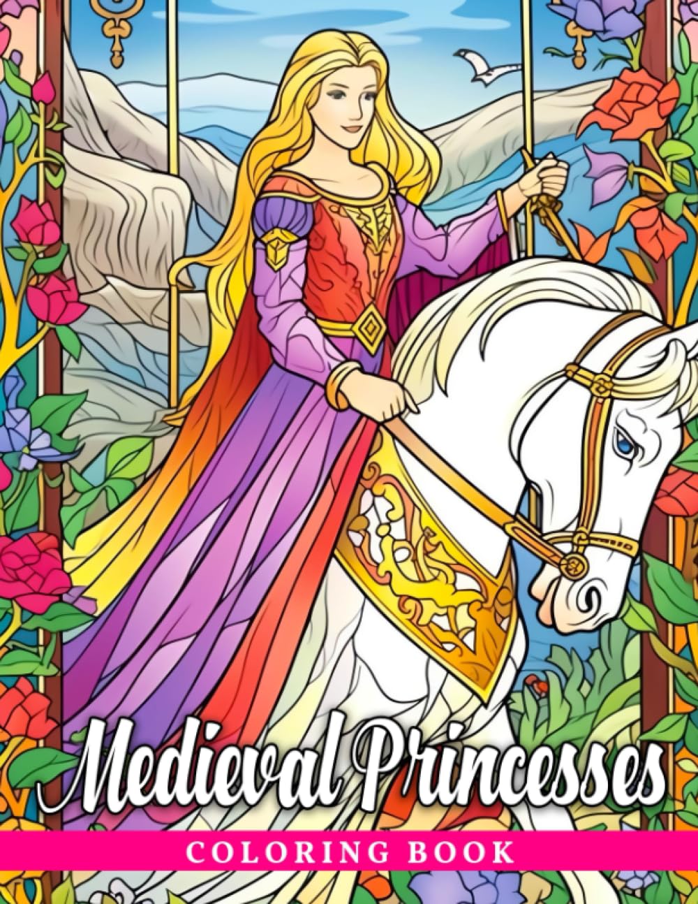 Amazon.com: Medieval Princesses Coloring Book: A Coloring Book for ...