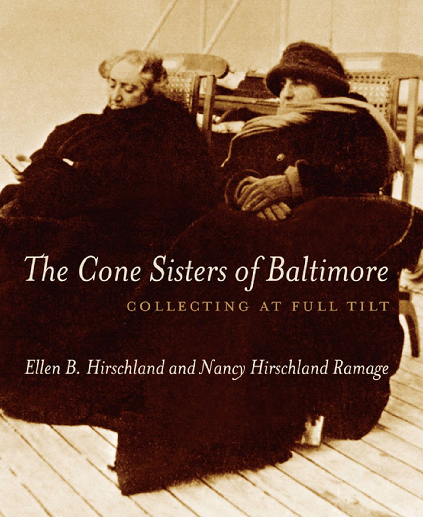 The Cone Sisters of Baltimore: Collecting at Full Tilt: Hirschland ...
