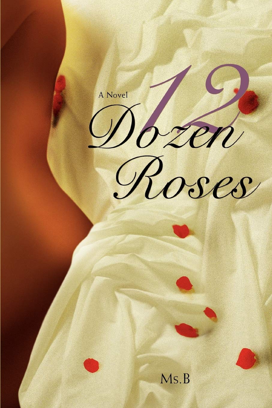 12 Dozen Roses: Booth, Brandi: 9780595492695: Amazon.com: Books