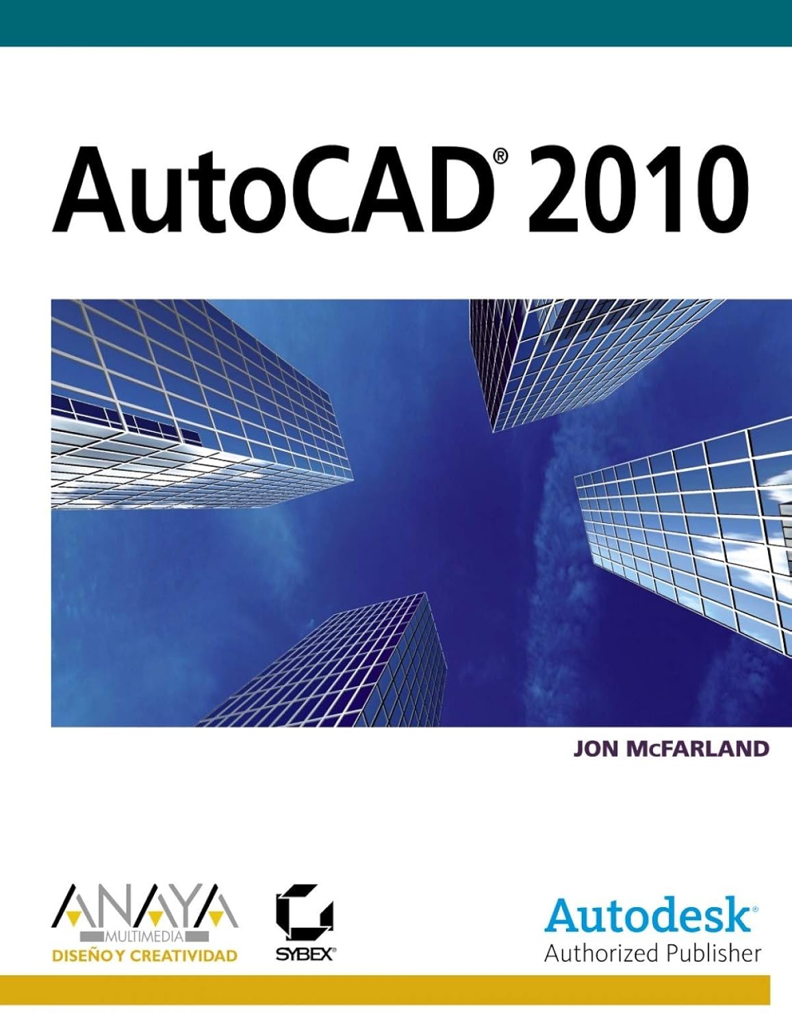 Amazon.in: Buy AutoCAD 2010 and AutoCAD LT 2010: No Experience Required ...
