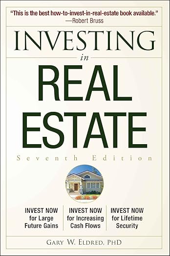 Amazon.com: Investing in Real Estate: 9781118172971: Eldred, Gary W.: Books