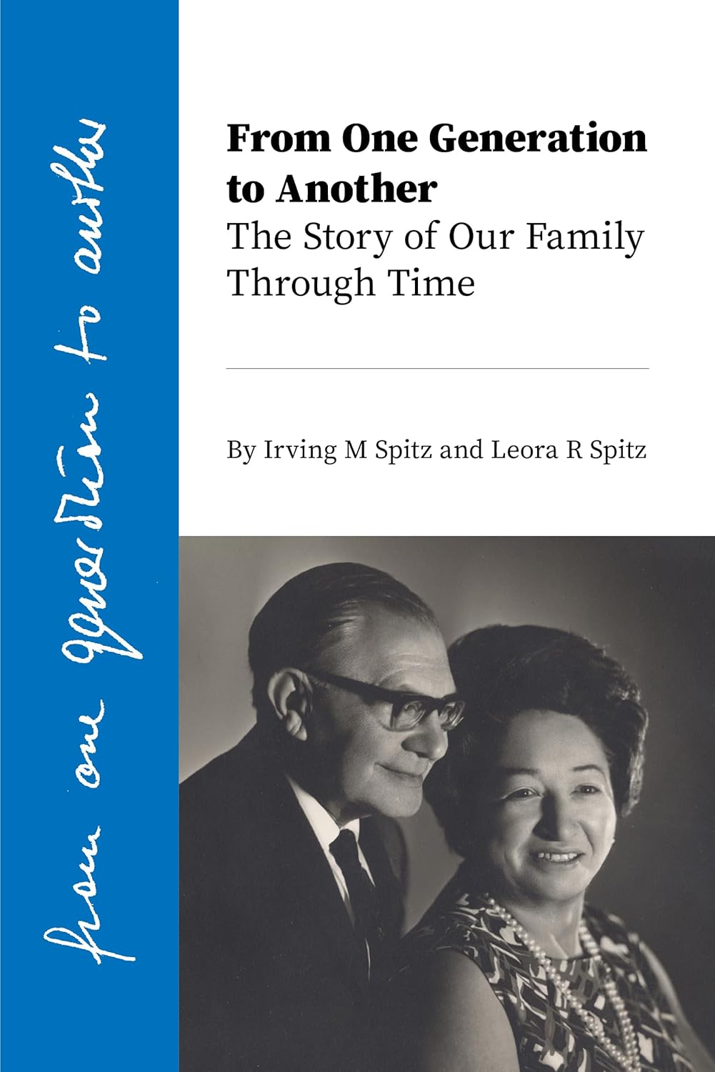 Amazon.com: From One Generation to Another: The Story of Our Family ...