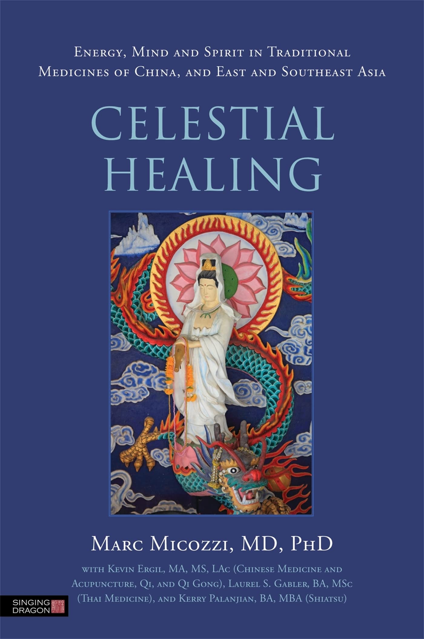Celestial Healing Energy Mind And Spirit In Traditional Medicines China | Desertcart INDIA