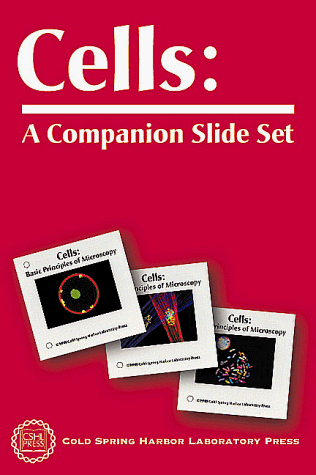 Cells: Basic Principles of Microscopy a Companion Slide Set to Cells ...