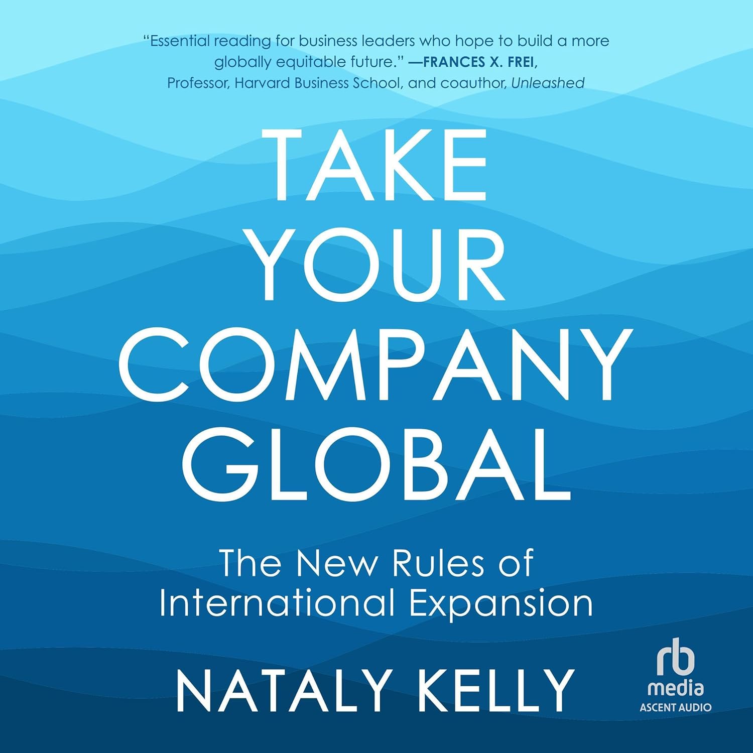 Amazon.com: Take Your Company Global: The New Rules of International ...