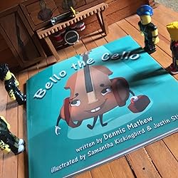 Bello the Cello: Mathew, Dennis, Kickingbird, Samantha, Stier, Justin ...