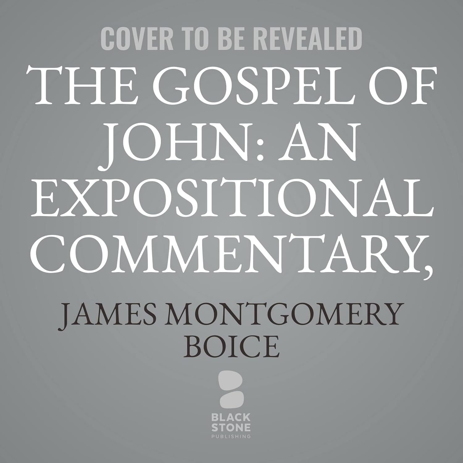 The Gospel of John: An Expositional Commentary, Vol. 2: Christ and ...