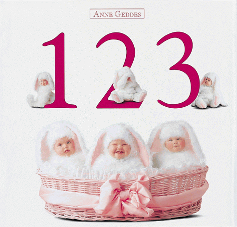 123 (The Anne Geddes Collection): Geddes, Anne: 9781559120067: Amazon ...