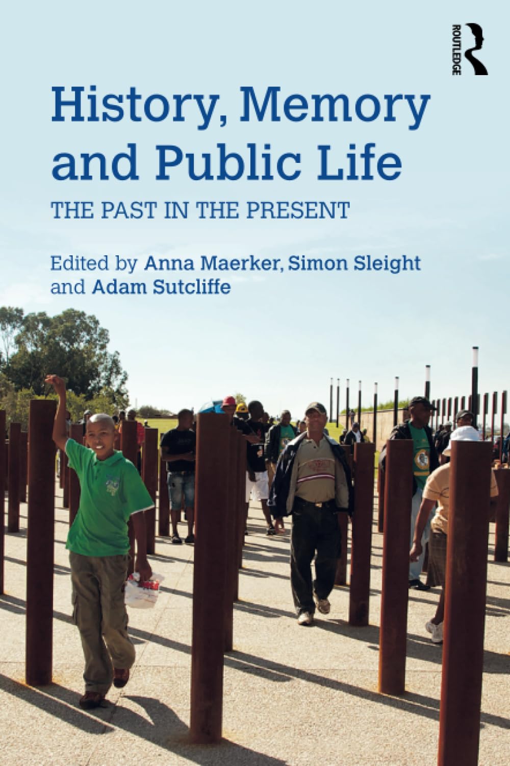 Amazon.com: History, Memory and Public Life: 9781138905849: Sutcliffe ...