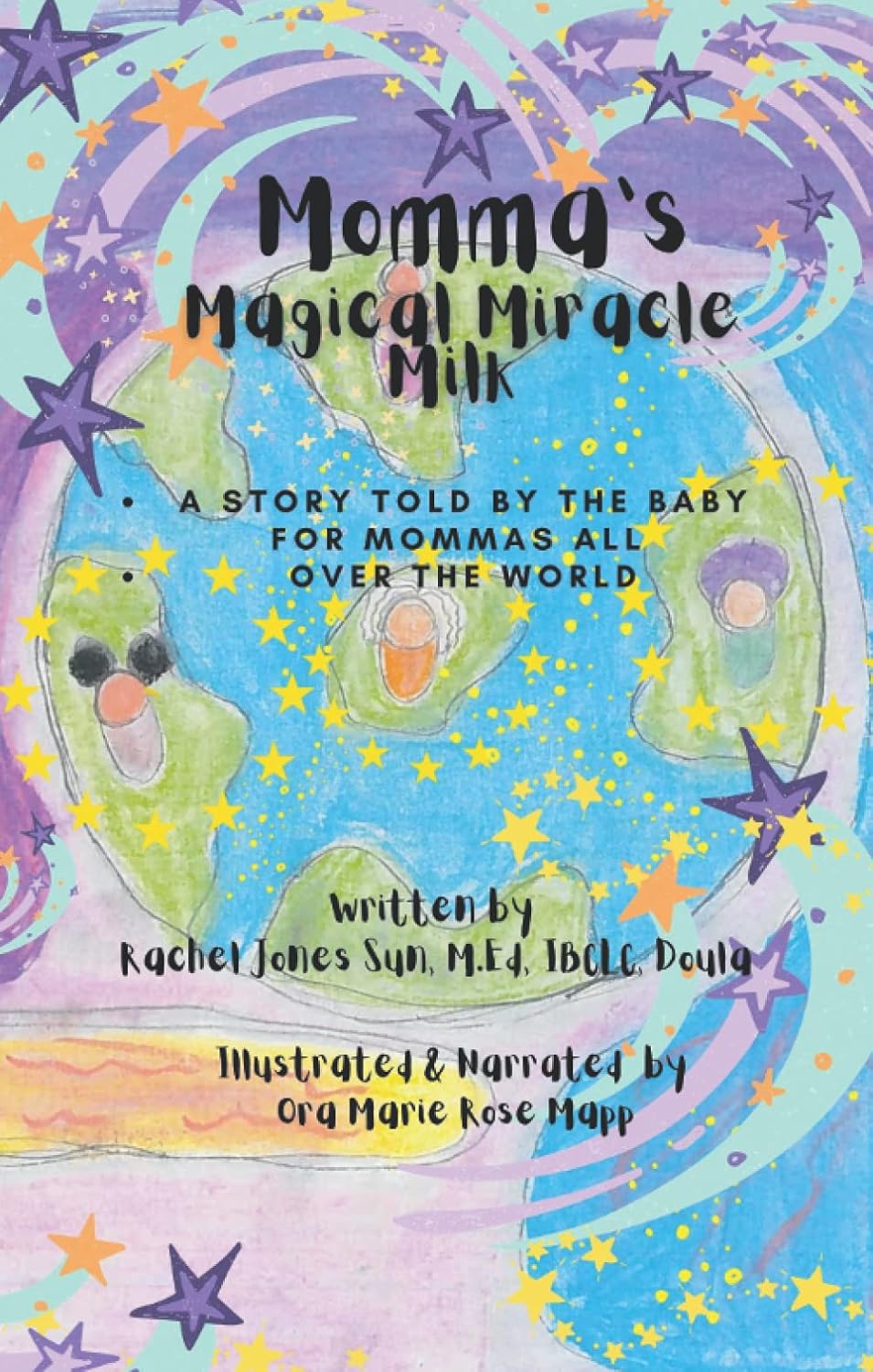 Amazon.com: Momma's Magical Miracle Milk: A Story Told By The Baby For ...
