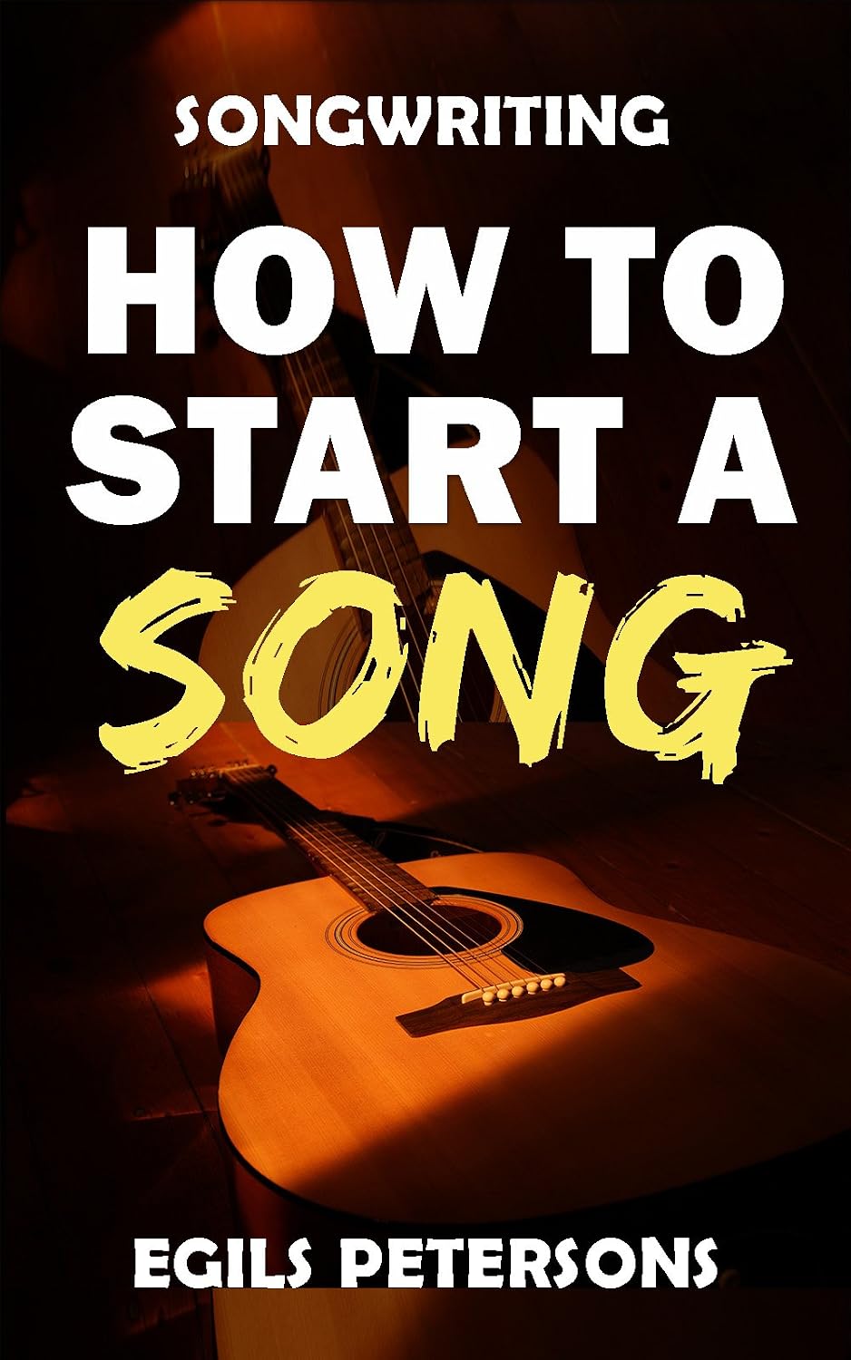 SONGWRITING: How To Start A Song: How to Write A Song, Chord ...
