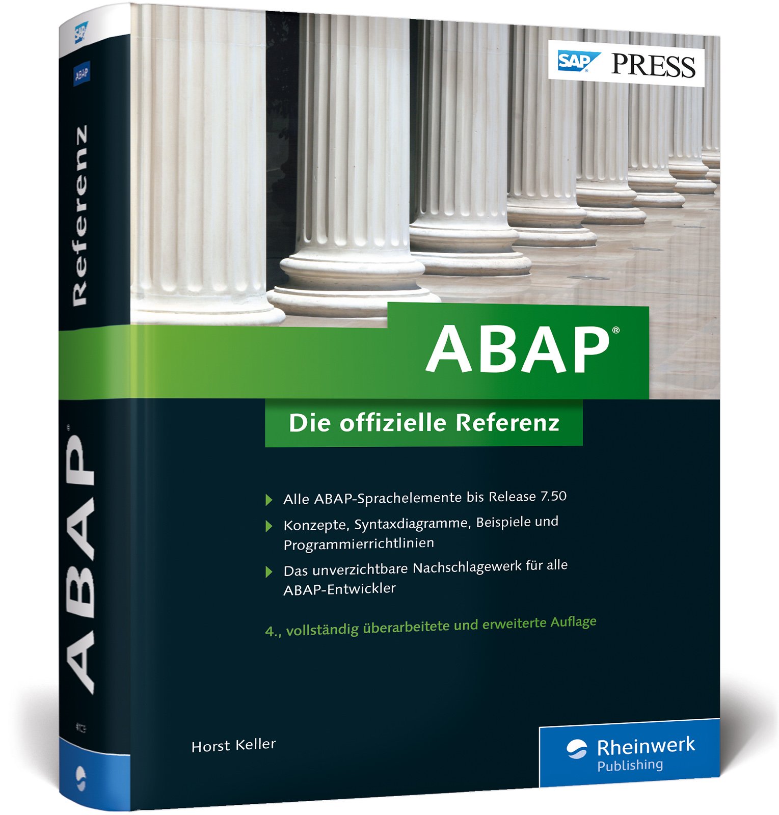 ABAP – Die offizielle Referenz: Alle Sprachelemente in ABAP Objects bis Release 7.5 (SAP PRESS ...
