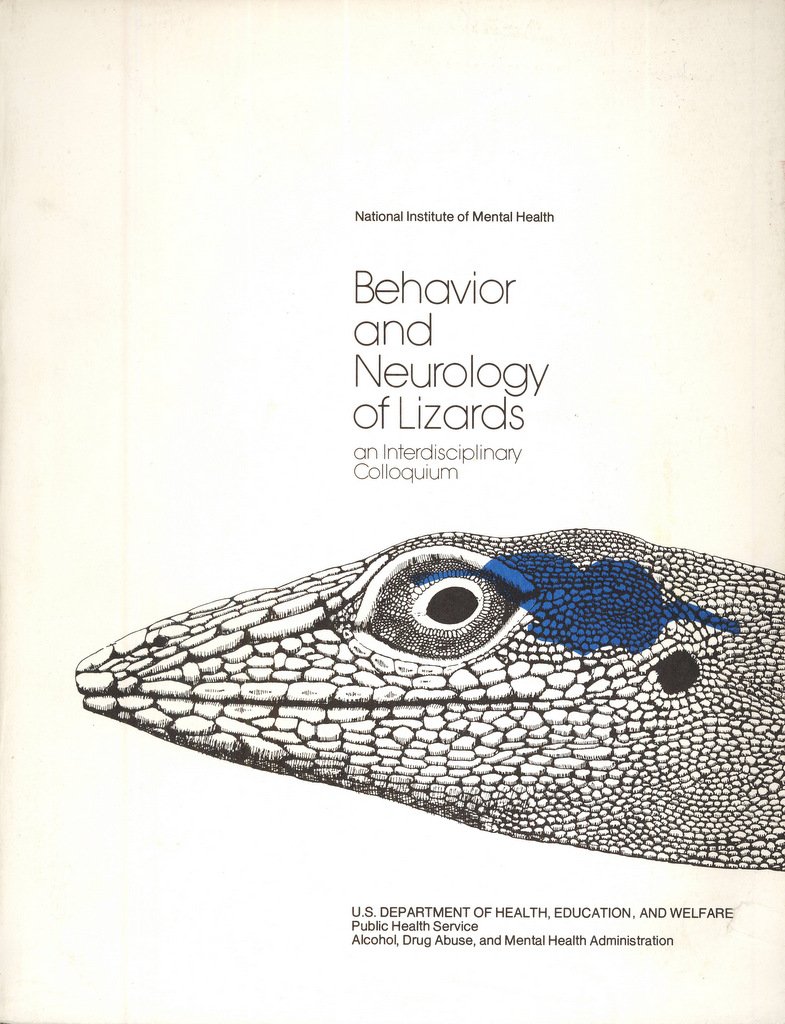 Behavior and Neurology of Lizards An Interdisciplinary Colloquium: Neil ...