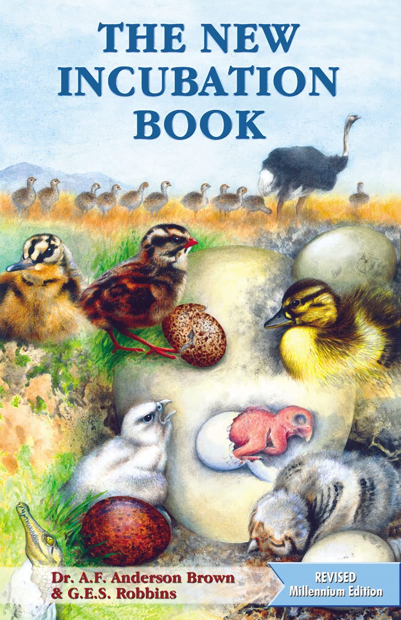 New Incubation Book: Anderson Brown, A. F., Robbins, G. E. S ...