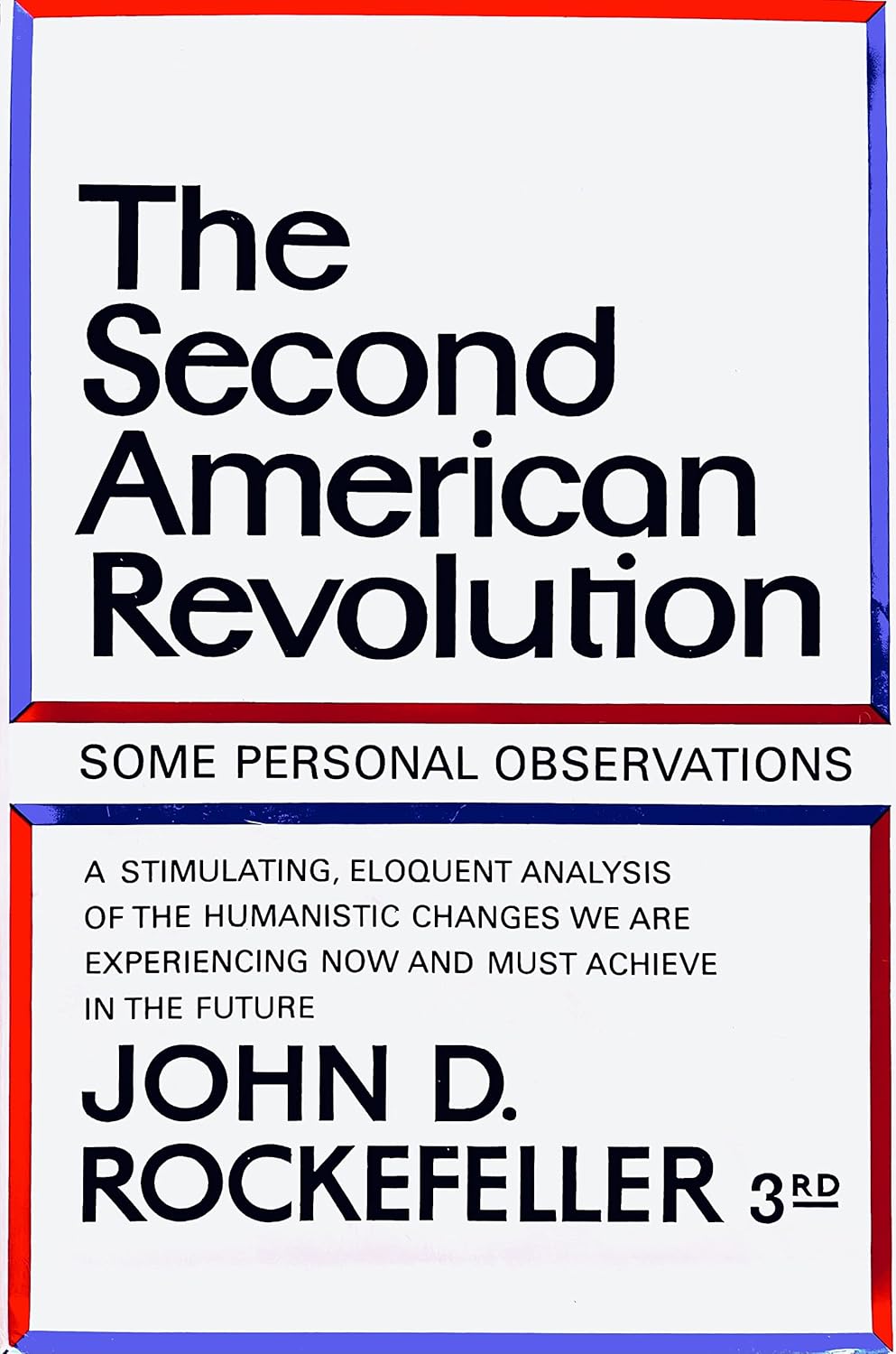 The Second American Revolution: Some Personal Observations (A Cass ...