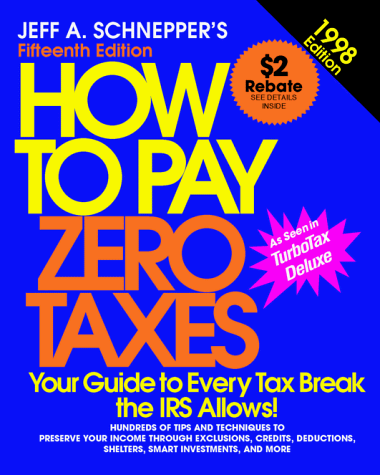 Amazon.com: How to Pay Zero Taxes (Serial): 9780070579965: Jeff A ...