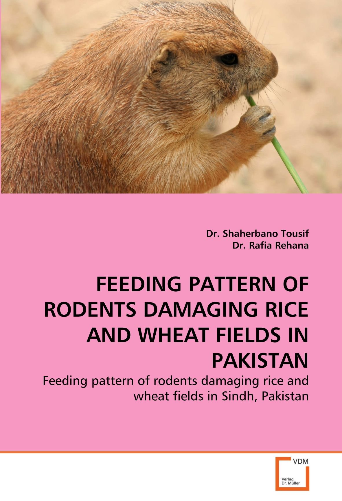 Buy FEEDING PATTERN OF RODENTS DAMAGING RICE AND WHEAT FIELDS IN ...