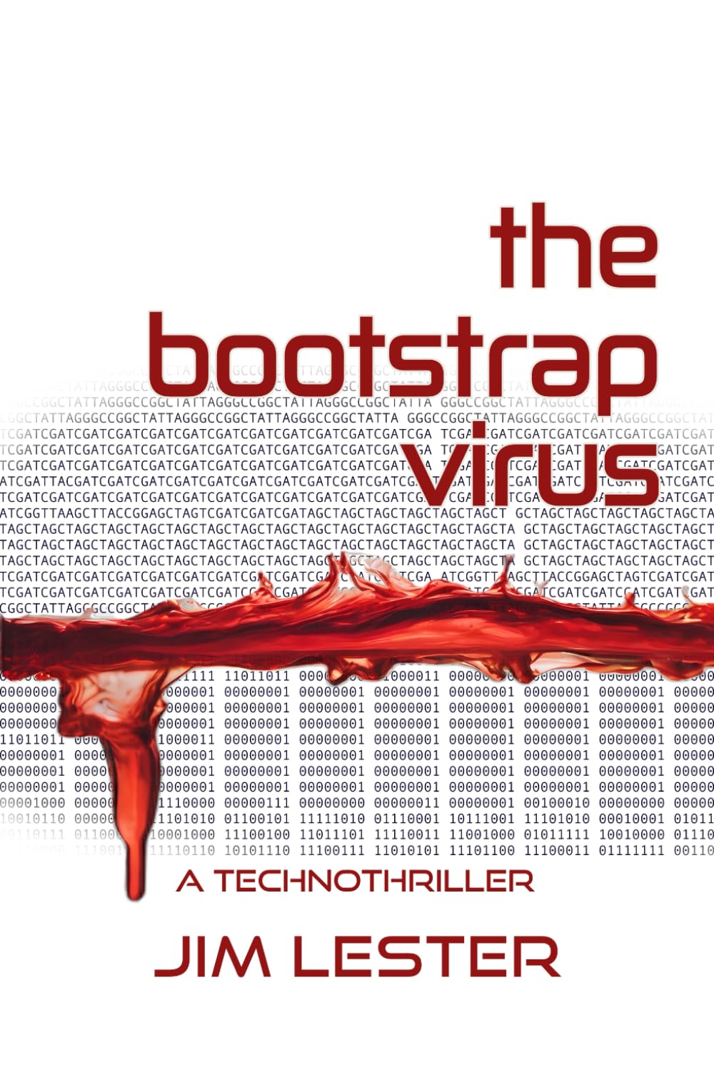 The Bootstrap Virus: Lester, Jim: 9798884024137: Amazon.com: Books