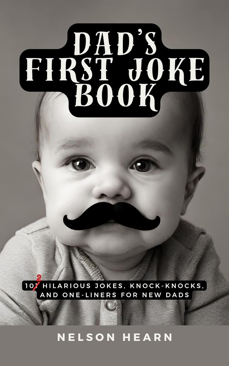 Amazon | Dad's First Joke Book: 102 Hilarious Jokes, Knock-Knocks, and ...