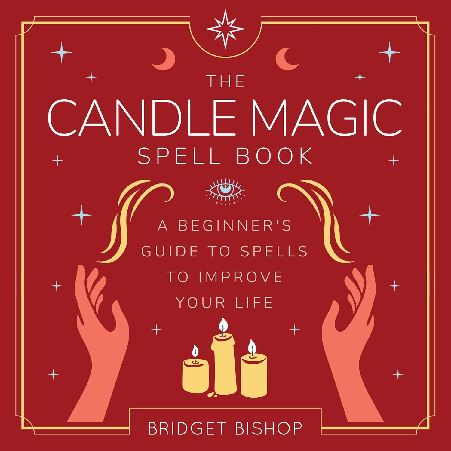 Amazon.com: The Candle Magic Spell Book: A Beginner's Guide to Spells ...