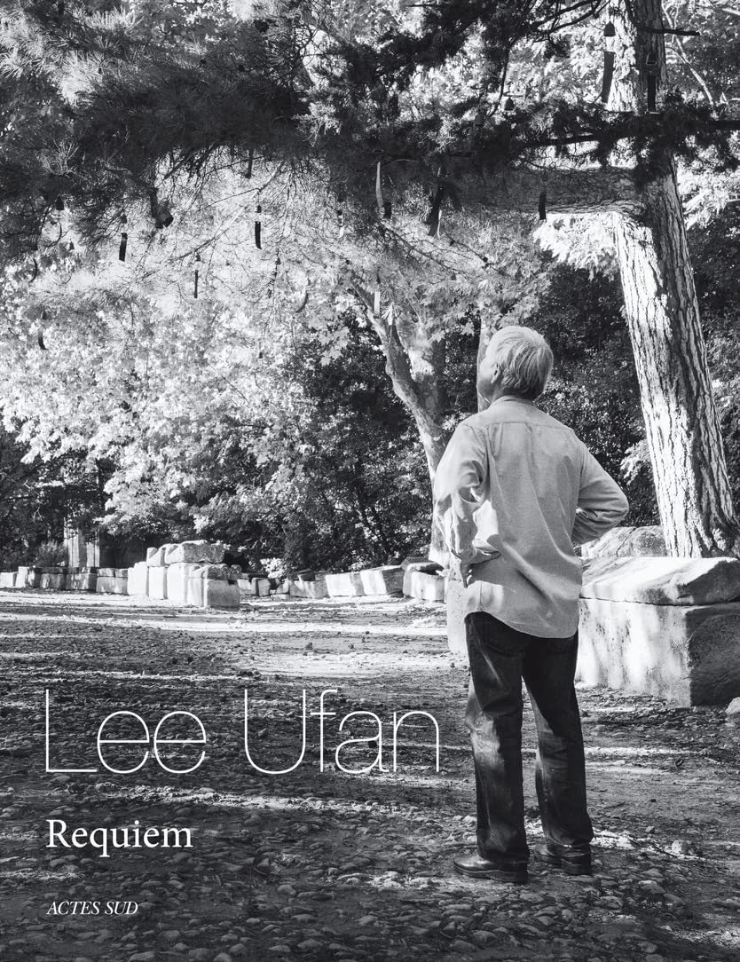 Amazon.com: Lee Ufan: Requiem: 9782330160814: Prudhomme, Sylvain, Guyon ...
