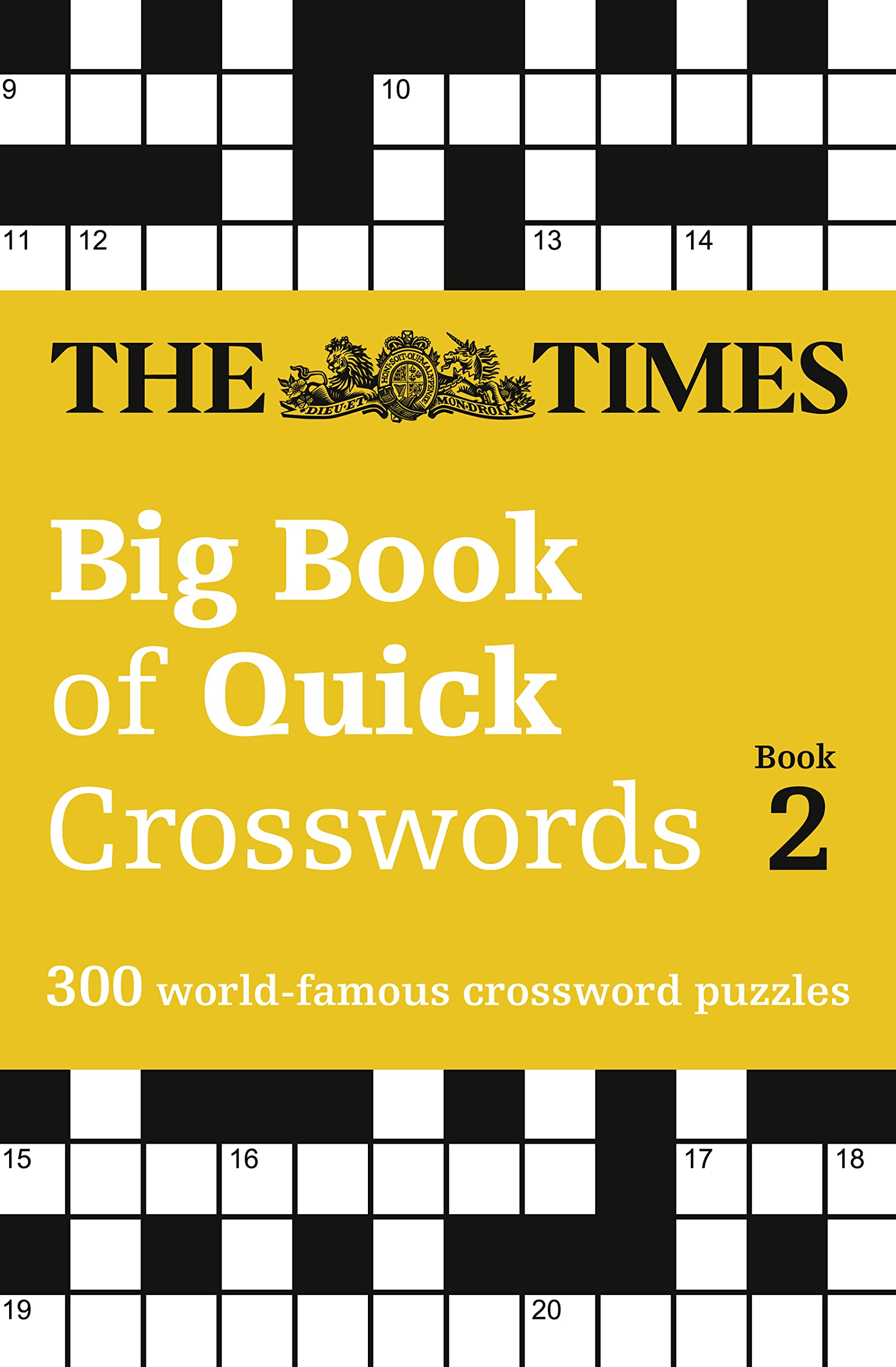The Times Big Book of Quick Crosswords Book 2: 300 world-famous ...