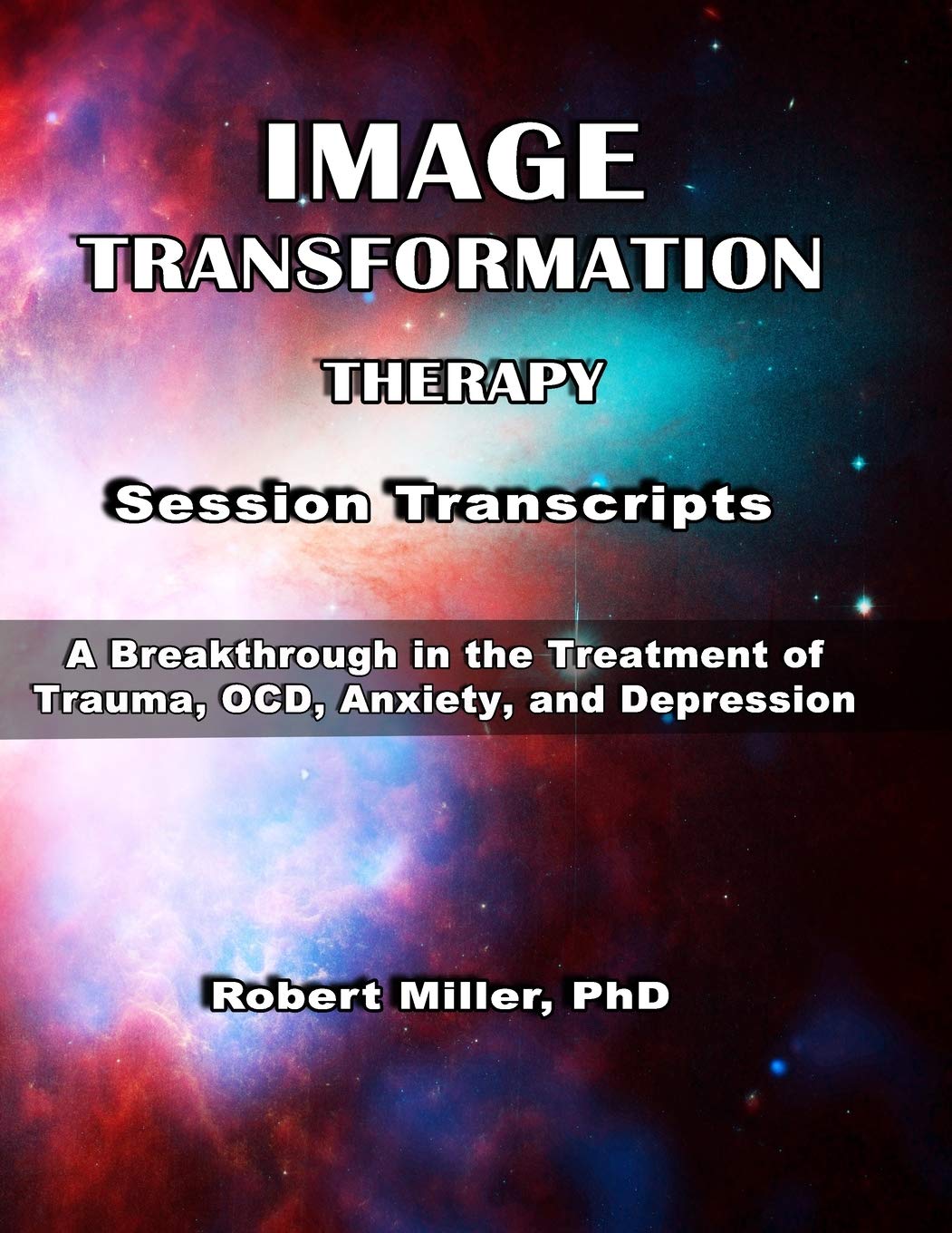 Buy Image Transformation Therapy Session Transcripts: A Breakthrough in ...