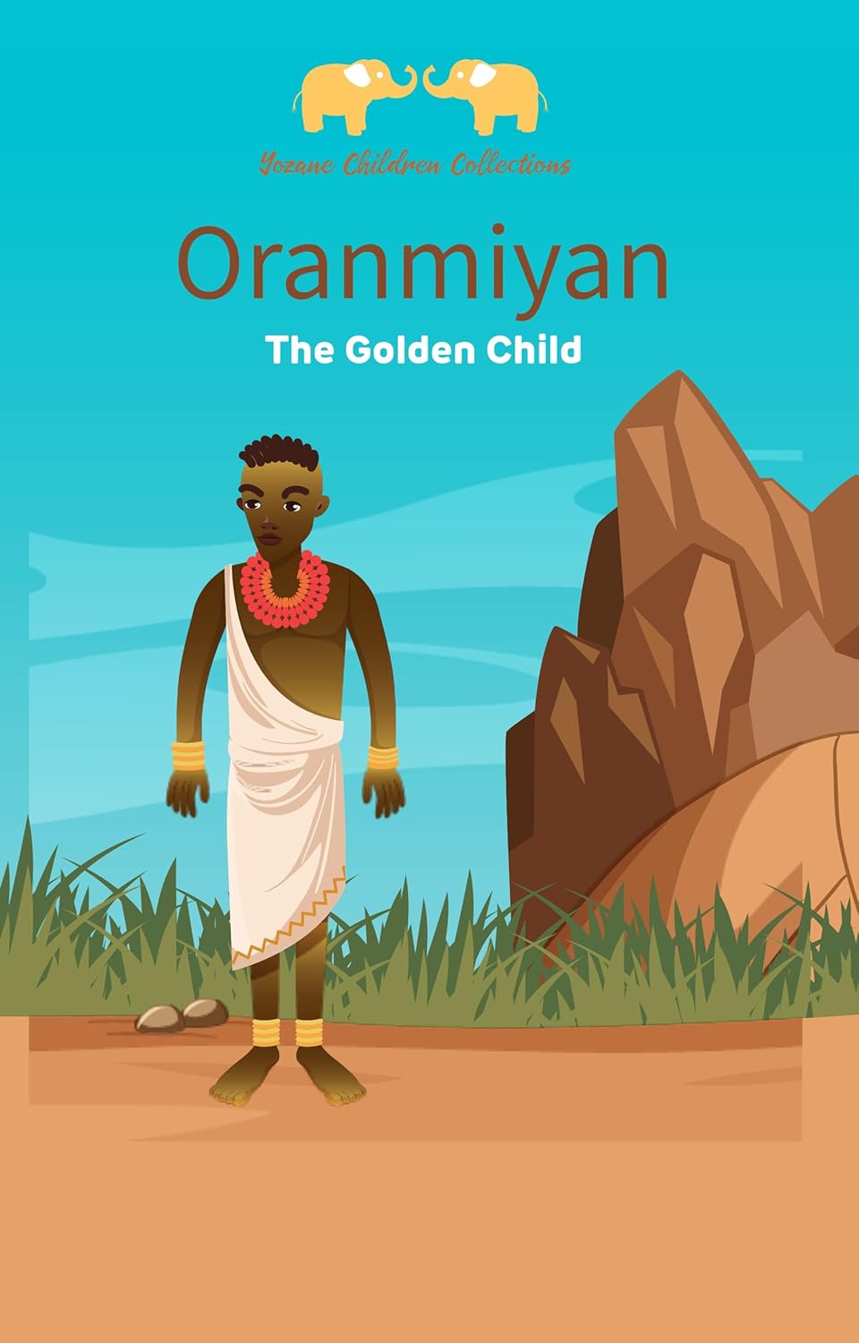 Oranmiyan The Golden Child: Yozane Children Collections: 9781739534417 ...