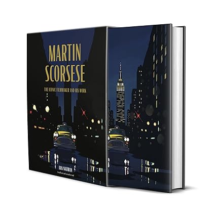 Martin Scorsese: The Iconic Filmmaker and His Work (Iconic Filmmakers ...