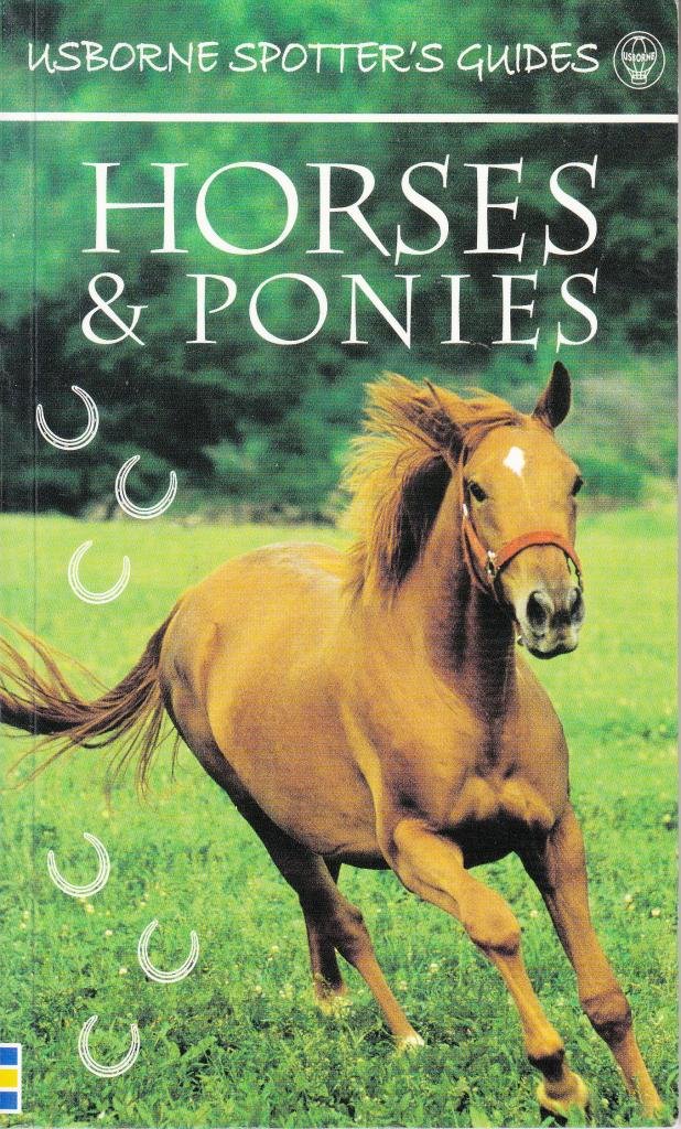 Horses and Ponies (Usborne Spotter's Guide): Amazon.co.uk: Spector ...