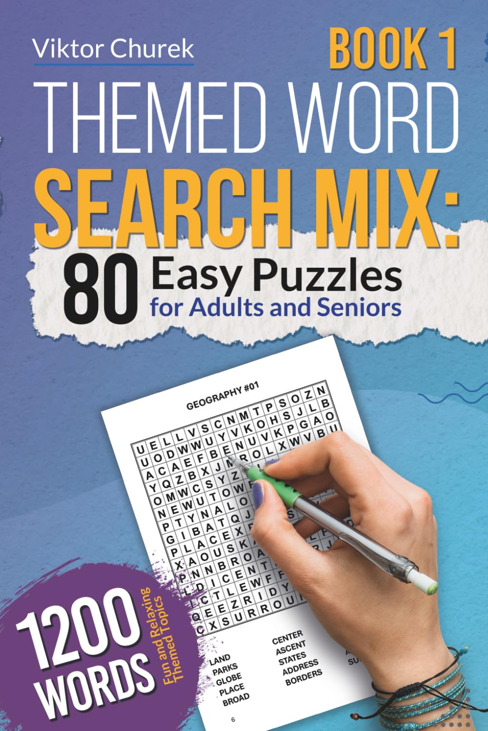 Themed Word Search Mix: Book 1 – 80 Easy Puzzles for Adults and Seniors ...