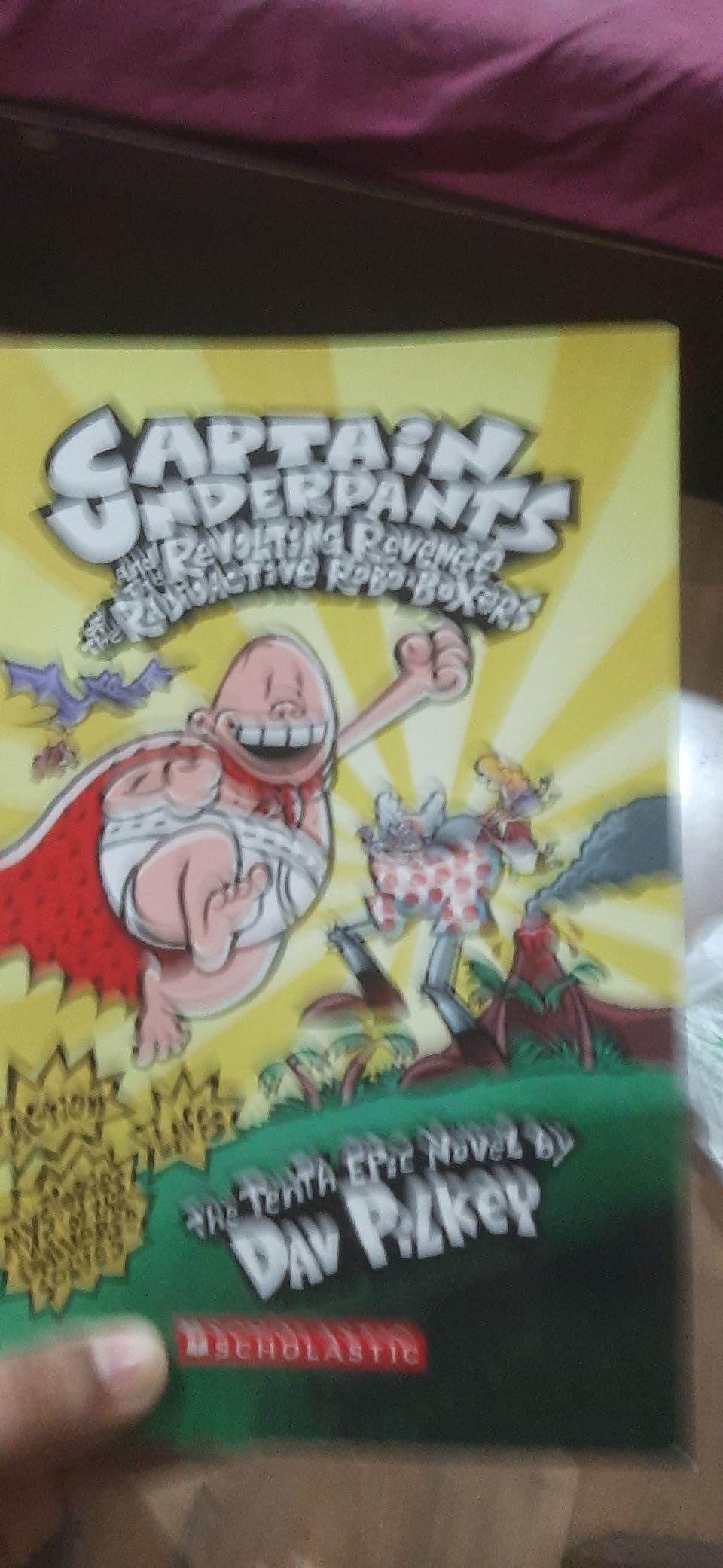 Captain Underpants and the Revolting Revenge of the Radioactive Robo ...