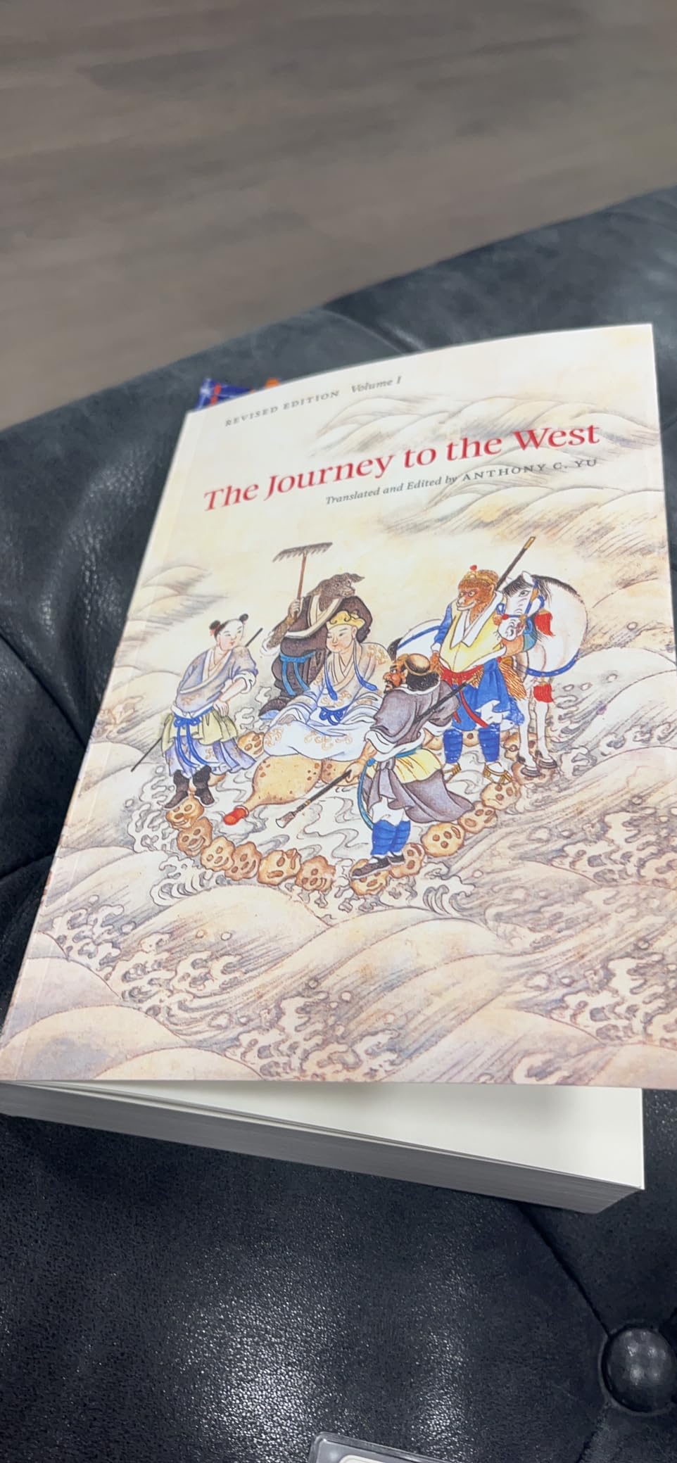 The Journey to the West, Revised Edition, Volume 1 (Volume 1): Yu, Anthony C., Yu, Anthony C ...