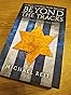 Amazon.com: Beyond the Tracks: A WW2 Novel Based on Harrowing True ...
