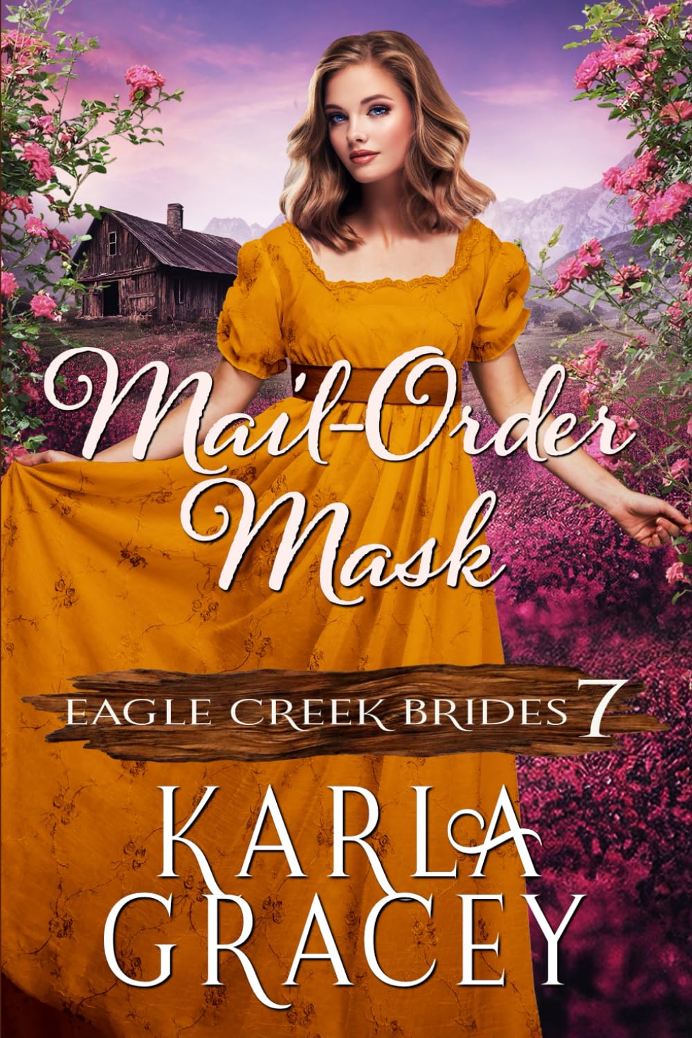 Mail-Order Mask: Inspirational Mail-Order Husband Romance (Eagle Creek ...