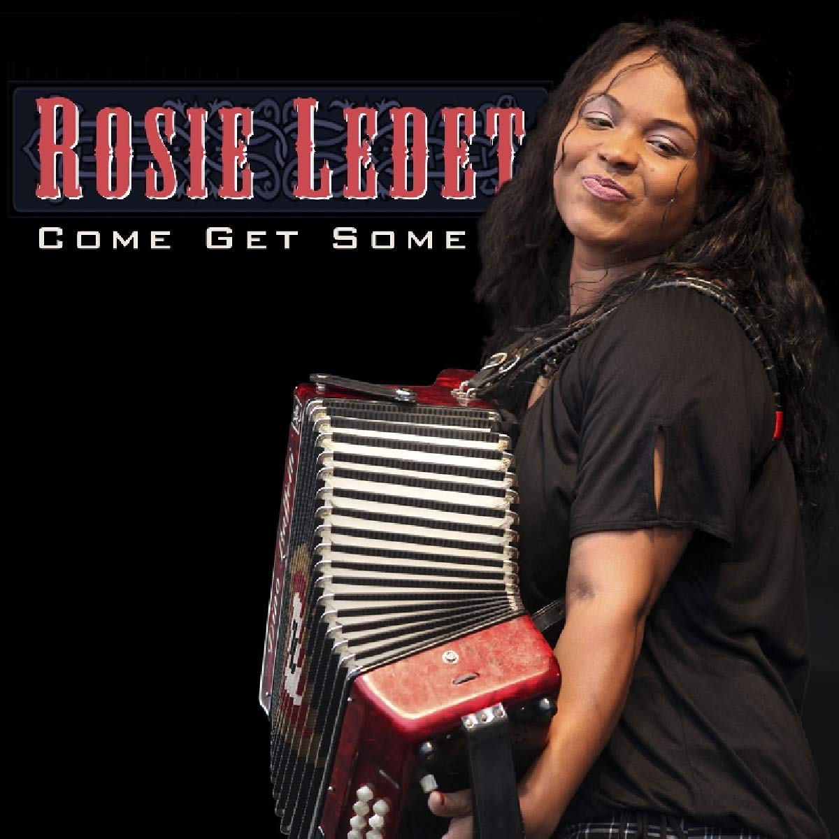 LEDET,ROSIE - Come Get Some - Amazon.com Music