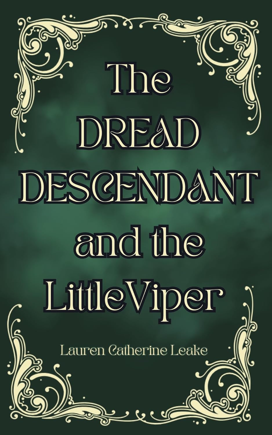 Amazon.com: The Dread Descendant eBook : Leake, Lauren Cate: Books
