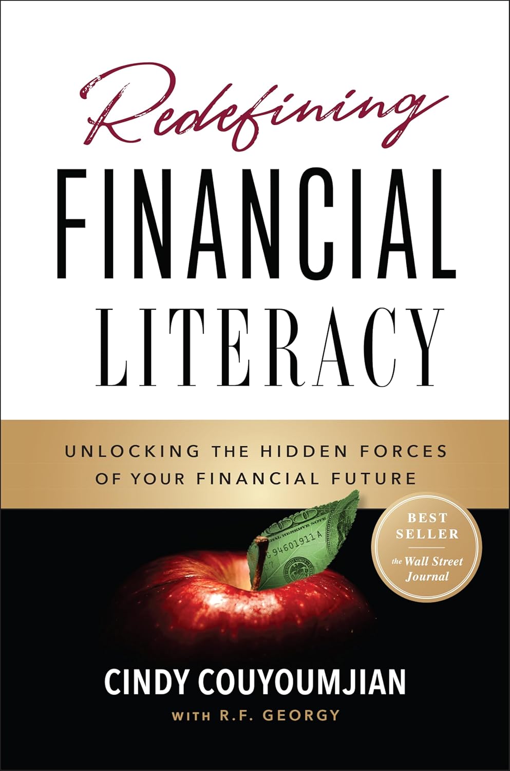 Buy Redefining Financial Literacy: Knowledge for Empowering the Modern ...