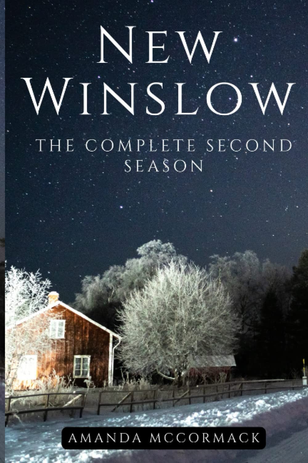 New Winslow: The Complete Second Season: McCormack, Amanda ...