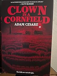 Amazon.com: Clown in a Cornfield: 9780062854599: Cesare, Adam: Books