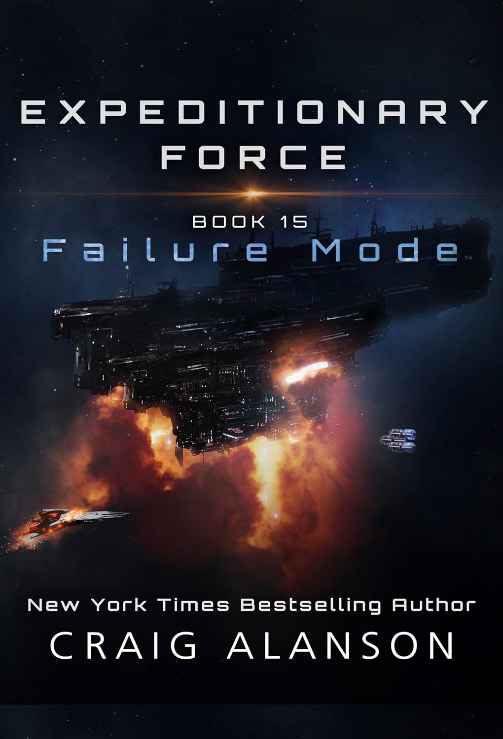 Failure Mode (Expeditionary Force Book 15) eBook : Alanson, Craig ...