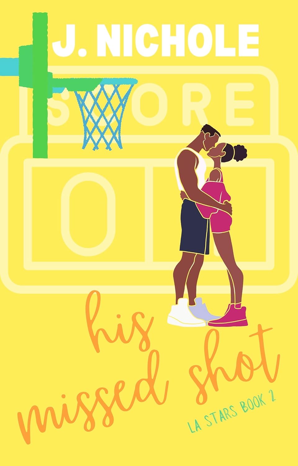 His Missed Shot: A Basketball Romance (The L.A. Stars Series Book 2 ...