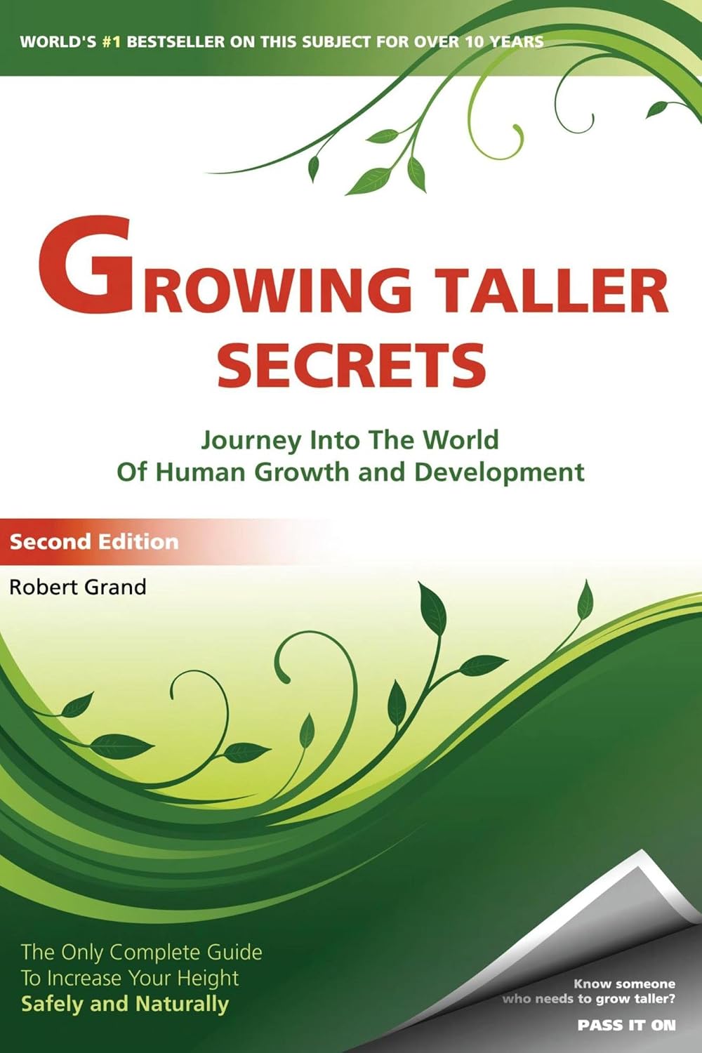 Growing Taller Secrets: Journey Into The World Of Human Growth And ...