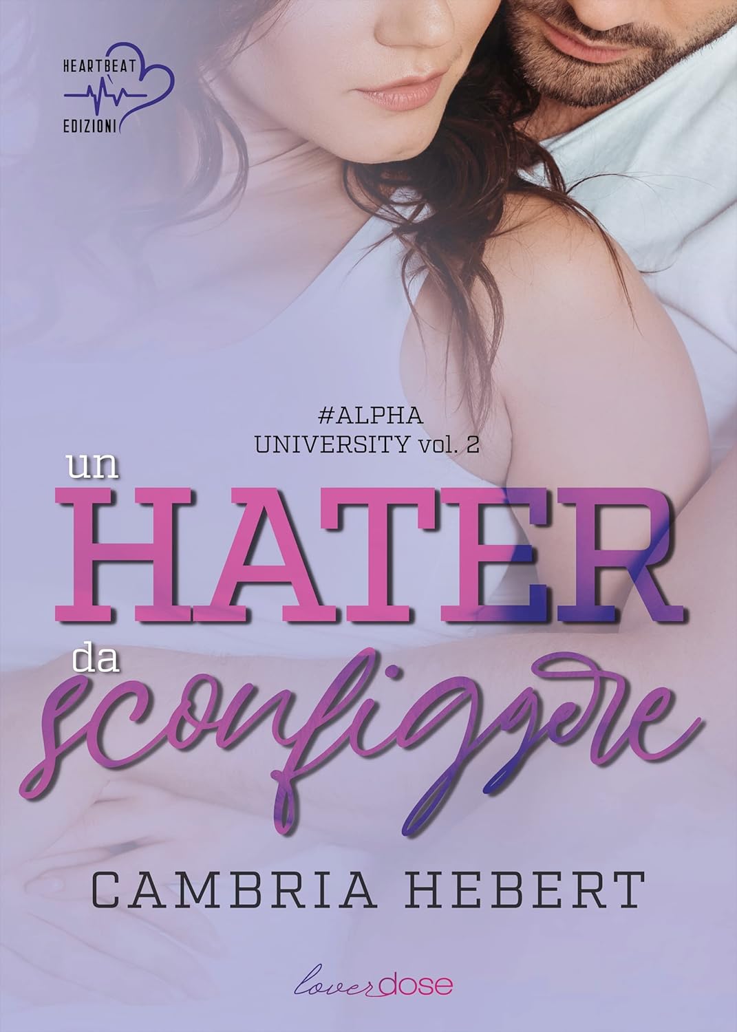 Un hater da sconfiggere: #Alpha University vol.2 eBook : Hebert ...