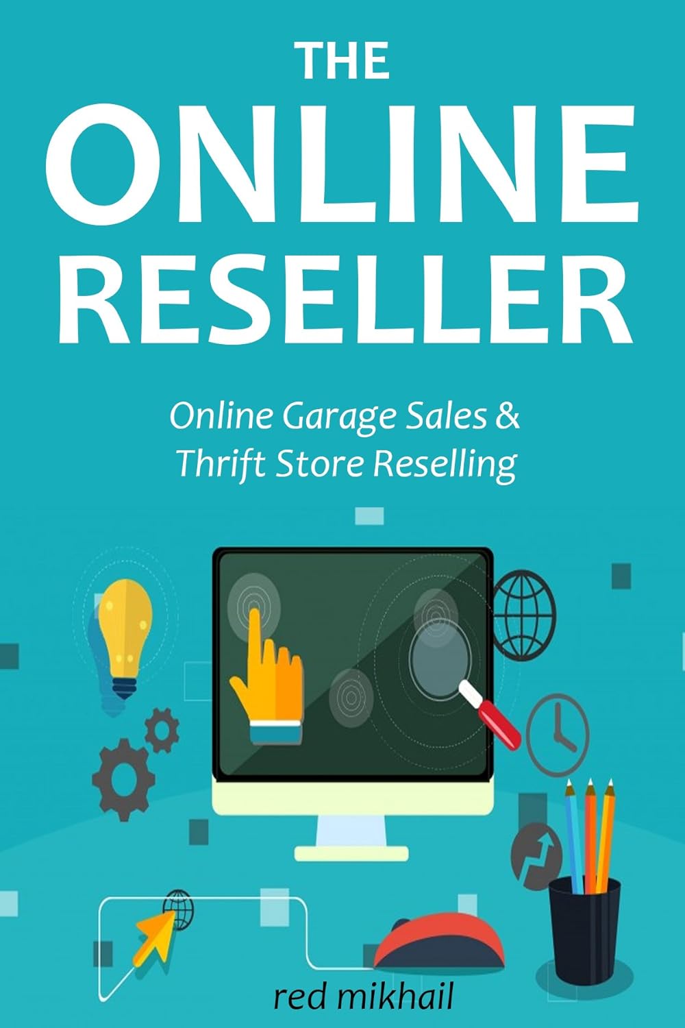 Amazon.com: The Online Reseller (2 in 1 Online Business Bundle): Online ...