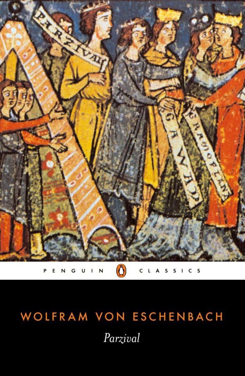 Parzival (Penguin Classics): Wolfram Von Eschenbach, A. T. Hatto: 9780140443615: Amazon.com: Books