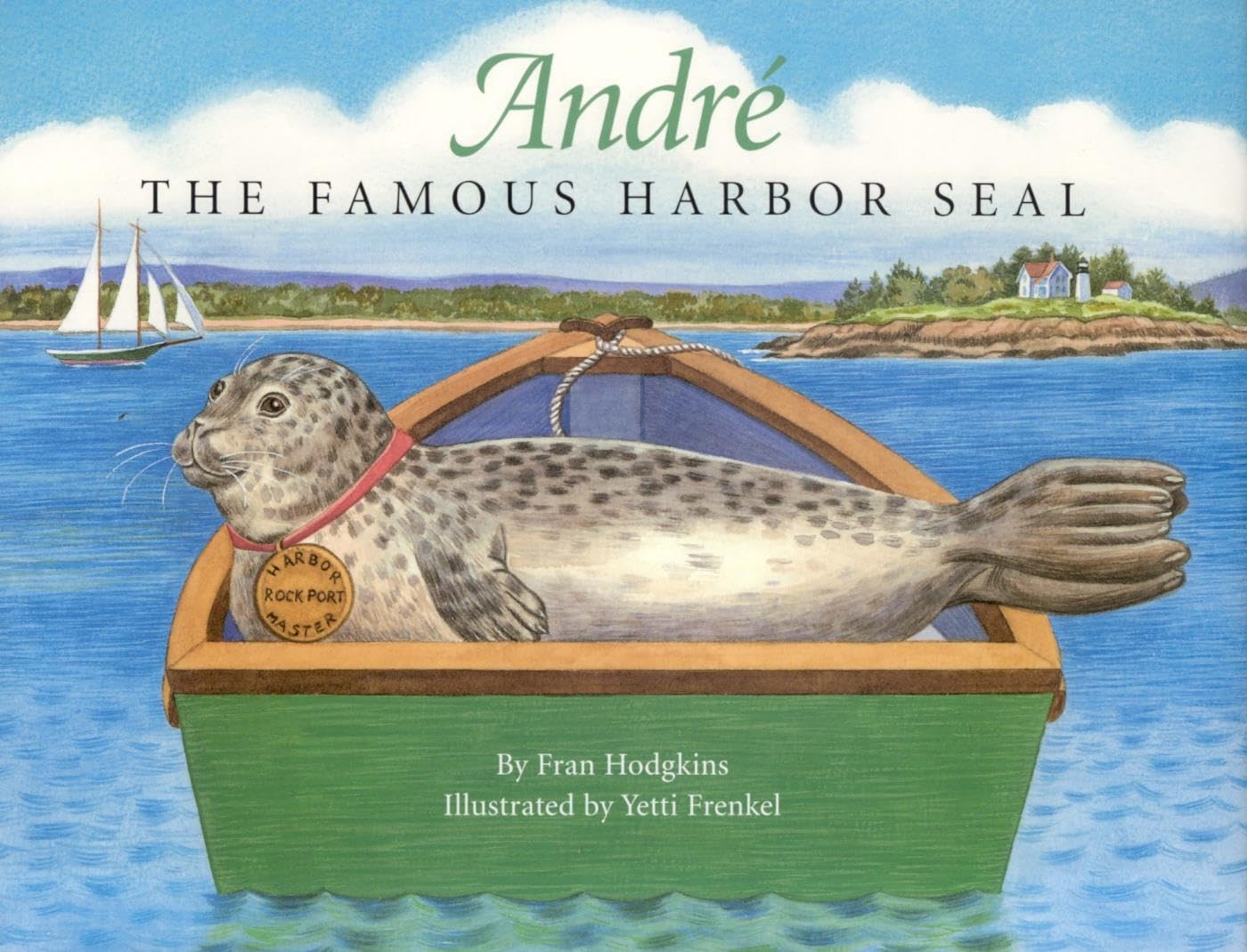 Andre the Famous Harbor Seal: Hodgkins, Fran: 9780892725946: Amazon.com ...