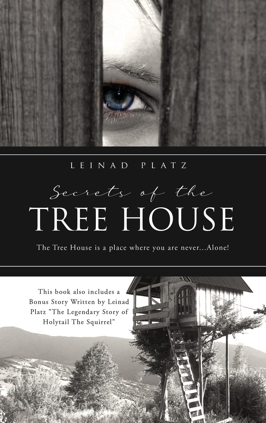 Amazon.com: Secrets of the Tree House: The Tree House is a place where ...