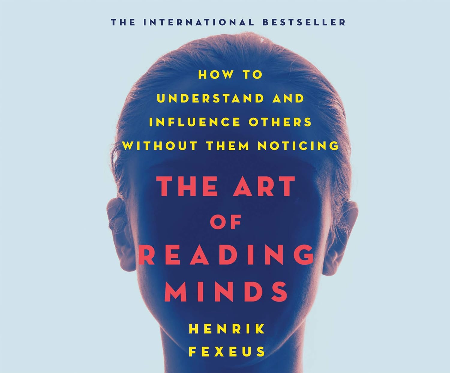 Amazon.com: The Art of Reading Minds: How to Understand and Influence ...